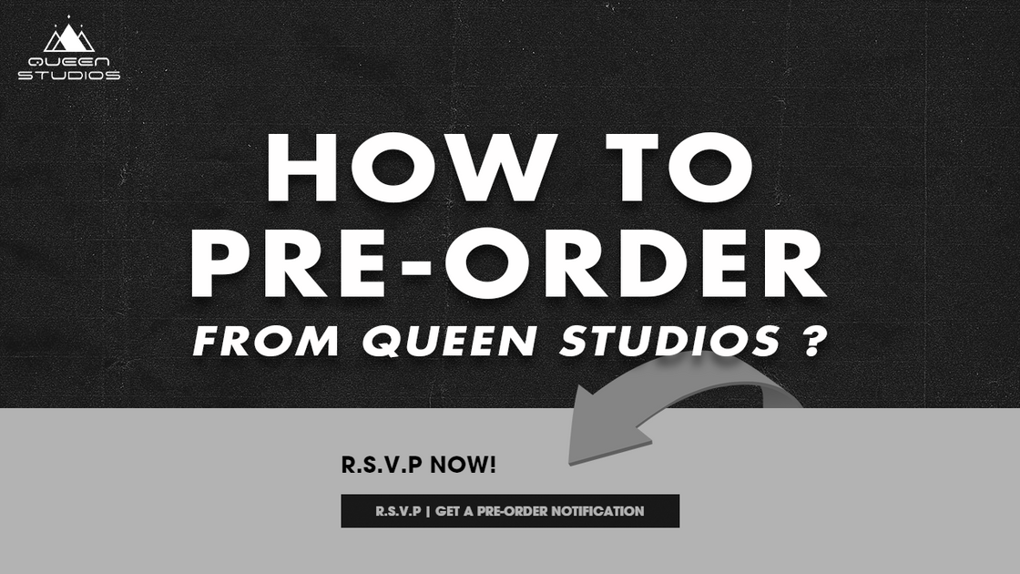 Who Is Queen Studios & How To Pre-Order - Queen Studios (Official)